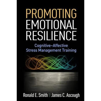 Promoting Emotional Resilience: Cognitive-Affec
