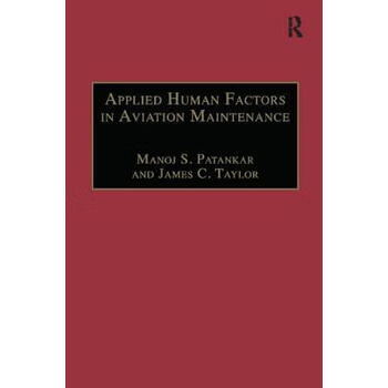 Applied Human Factors in Aviation Maintenance