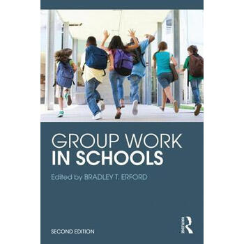 Group Work in Schools: 2nd Edition