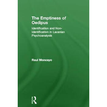 The Emptiness of Oedipus: Identification and No