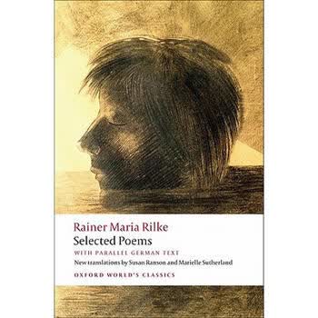 里尔克诗选及德语文本 Selected Poems: With Parallel German...