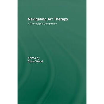 Navigating Art Therapy: A Therapist's Companion