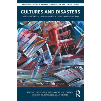Cultures and Disasters: Understanding Cultural
