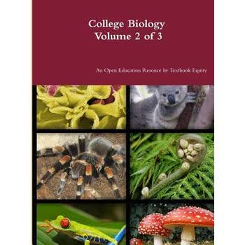 College Biology Volume 2 of 3