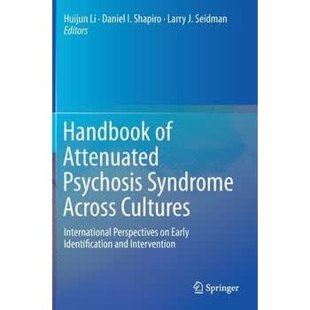 Handbook of Attenuated Psychosis Syndrome Acros