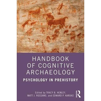 Handbook of Cognitive Archaeology: Psychology i