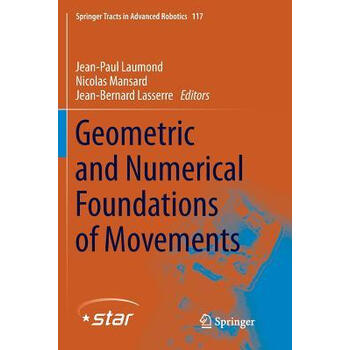 Geometric and Numerical Foundations of Movements