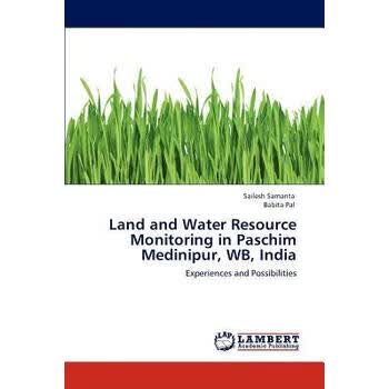 Land and Water Resource Monitoring in Paschim M