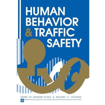 Human Behavior and Traffic Safety