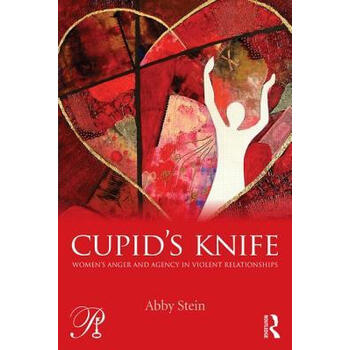 Cupid's Knife: Women's Anger and Agency in Viol