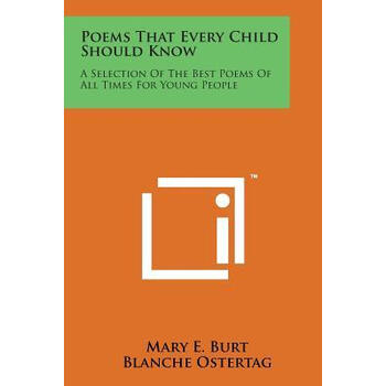 Poems That Every Child Should Know: A Selection