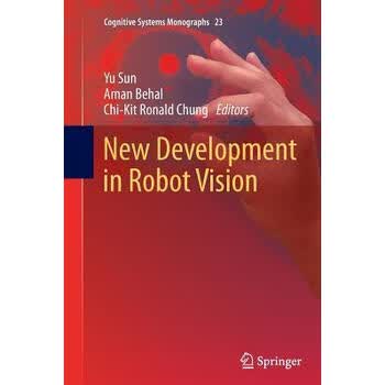 New Development in Robot Vision