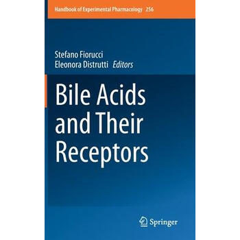 Bile Acids and Their Receptors