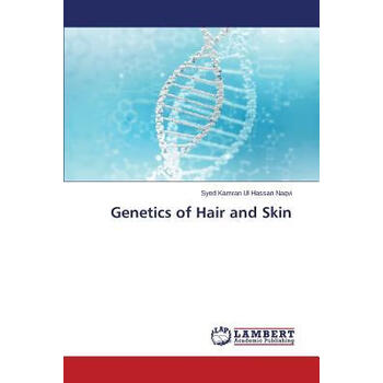 Genetics of Hair and Skin