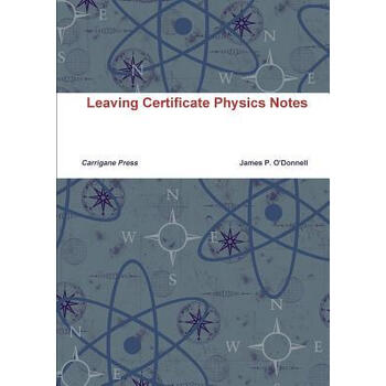 Leaving Certificate Physics Notes