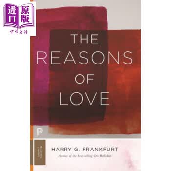 爱之理由 英文原版 The Reasons of Love Harry  Frankfurt