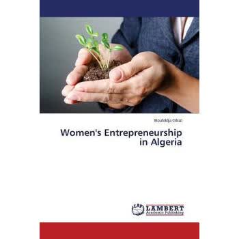 Women's Entrepreneurship in Algeria