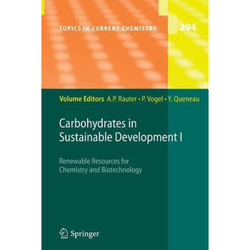 Carbohydrates in Sustainable Development I (2010