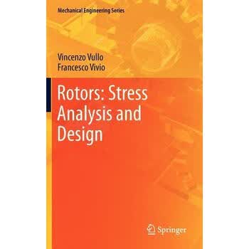 Rotors: Stress Analysis and Design