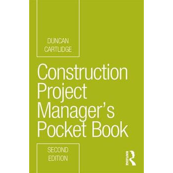 Construction Project Manager's Pocket Book