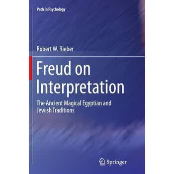 Freud on Interpretation: The Ancient Magical Eg