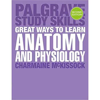 GreatWays to LearnAnatomy andPhysiology学习解剖和生