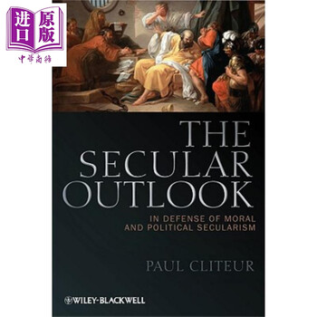 世俗观 Secular Outlook 英文原版 Paul Cliteur 中商原版 Wiley