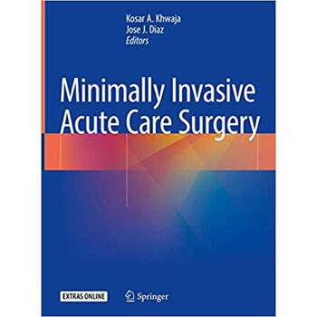 Minimally Invasive Acute Care Surgery