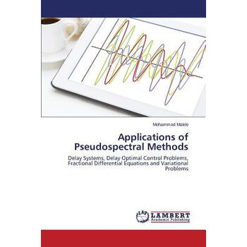 Applications of Pseudospectral Methods