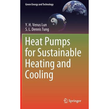 Heat Pumps for Sustainable Heating and Cooling