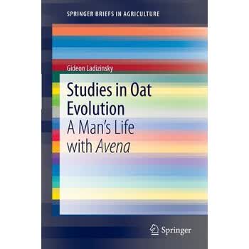 Studies in Oat Evolution: A Man's Life with Ave