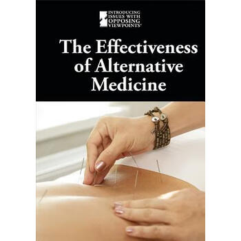 The Effectiveness of Alternative Medicine