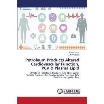 Petroleum Products Altered Cardiovascular Functi