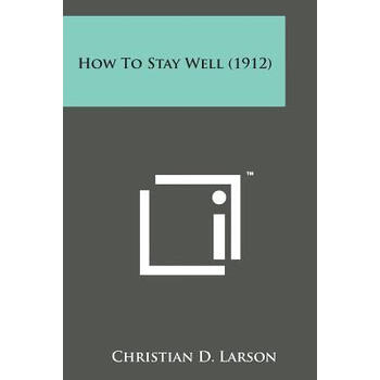 How to Stay Well (1912)