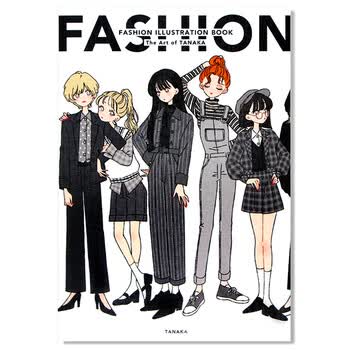 品图 FASHION ILLUSTRATION BOOK たなか 日文原版进口 Tanaka画师插画作品集 漫画书动漫日本动漫合集 动漫女装男女生服装潮流搭配插图手册 日本时尚服装插画集临摹画