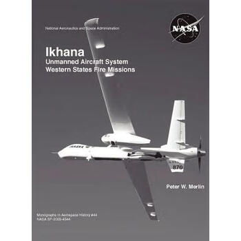 Ikhana: Unmanned Aircraft System Western States