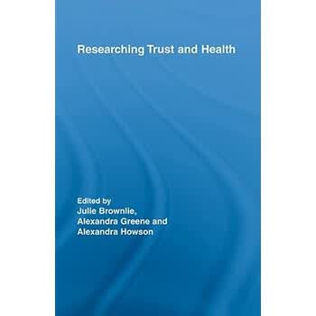 高被引Researching Trust and Health
