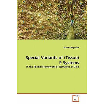 Special Variants of (Tissue) P Systems