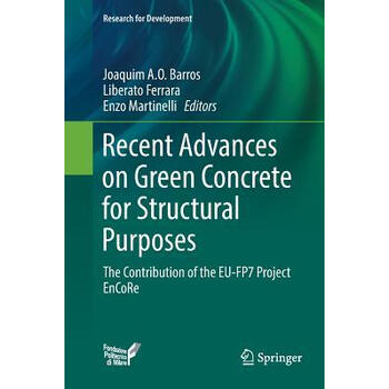 Recent Advances on Green Concrete for Structural