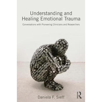 Understanding and Healing Emotional Trauma: Con