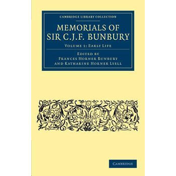 Memorials of Sir C. J. F. Bunbury, Bart - Volum
