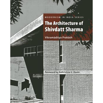 The Architecture of Shivdatt Sharma