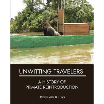 Unwitting Travelers: A History of Primate Reintr
