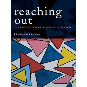 Reaching Out: The Psychology of Assertive Outre