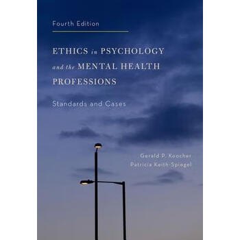 Ethics in Psychology and the Mental Health Prof