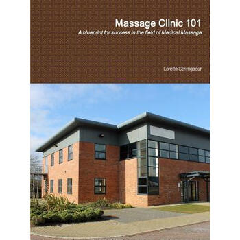 Massage Clinic 101