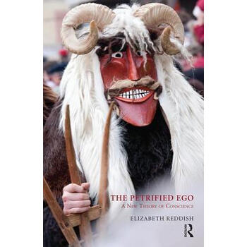 The Petrified Ego: A New Theory of Conscience