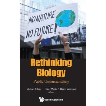 Rethinking Biology: Public Understandings