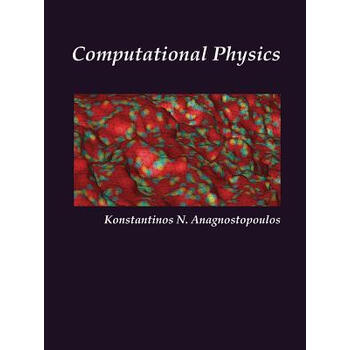Computational Physics, Vol I