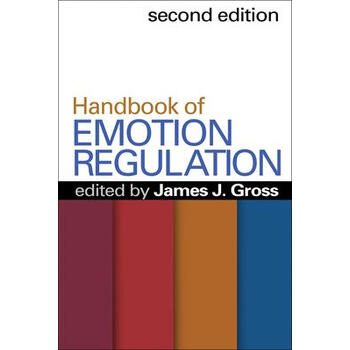 Handbook of Emotion Regulation, Second Edition